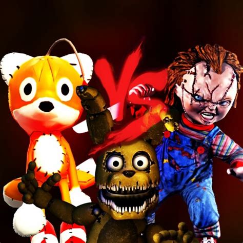 Stream Chucky Vs Plushtrap Vs Tails Doll Creepybattle Ft Vr Filmez E Ggraps By Onerapz