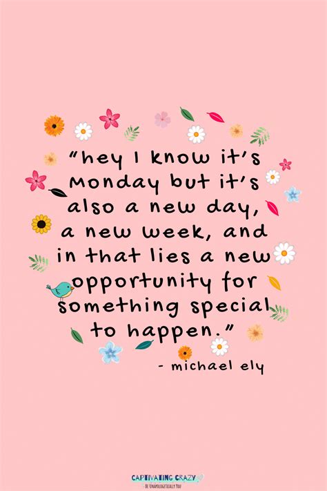 77 Motivation Monday Quotes You Need To Know Captivating Crazy