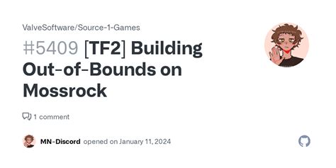 Tf2 Building Out Of Bounds On Mossrock · Issue 5409 · Valvesoftware