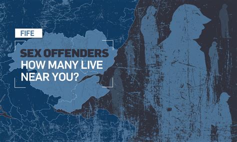Fife Map Shows How Many Sex Offenders Live Near You Hot Sex Picture