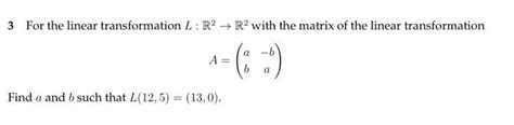 Solved For The Linear Transformation L R R With The Chegg