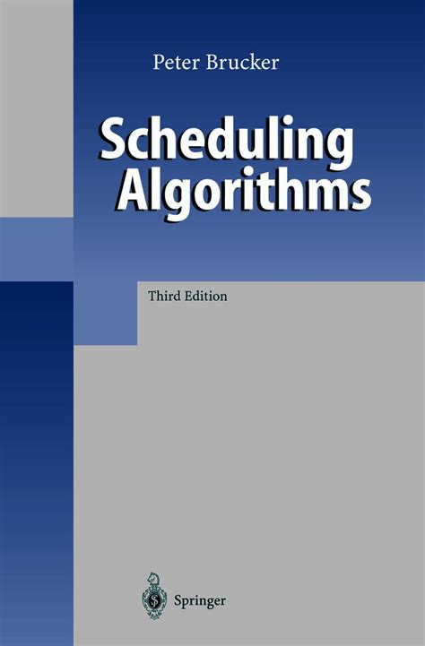 scheduling algorithms brucker p 9783540415107 books
