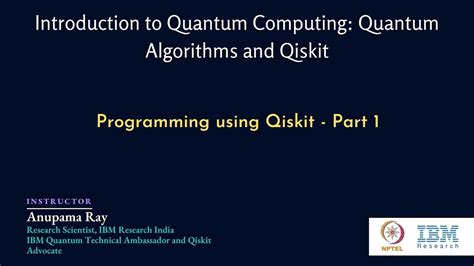Mod02lec13 Programming Using Qiskit Part 1 Youtube