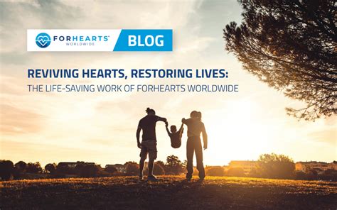 Reviving Hearts The Life Saving Work Of Forhearts Worldwide