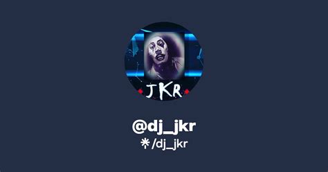 Dj Jkr Twitter Instagram Facebook Tiktok Linktree