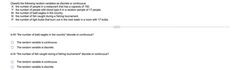 Solved Classify The Following Random Variables As Discrete Chegg