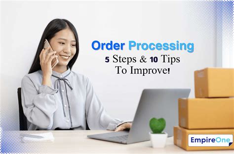 What Is Order Processing Steps Tips To Improve EmpireOne Contact Center
