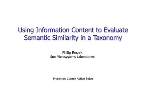 Ppt Using Information Content To Evaluate Semantic Similarity In A Taxonomy Powerpoint