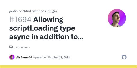 allowing scriptloading type async in addition to defer · issue 1694