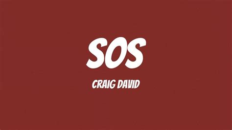 Sos Craig David Lyrics Spanish And English Youtube