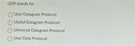 Solved Udp Stands Foruser Datagram Protocoluseful Datagram