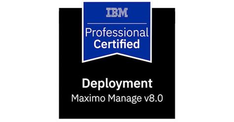 Ibm Certified Deployment Professional Maximo Manage V8 0 Was Issued By… Primož Sevčnikar