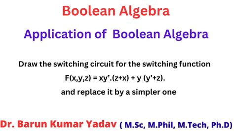 Boolean Algebra Application Of Boolean Algebra Switching Circuit Part 11 Youtube