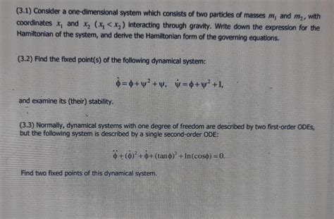 Solved Consider A One Dimensional System Which Chegg Com