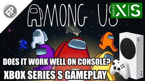 Among Us - Xbox Series S Gameplay (60fps) - YouTube