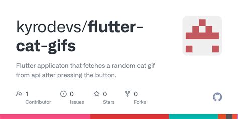 github kyrodevs flutter cat s flutter applicaton that fetches a random cat from api