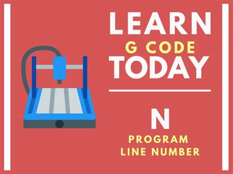 Quick Guide To The N Cnc Code Program Line Number Machinist Guides