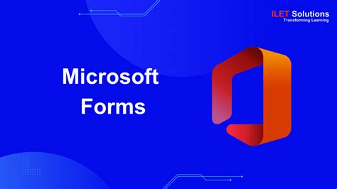 Microsoft Forms Ilet Solutions