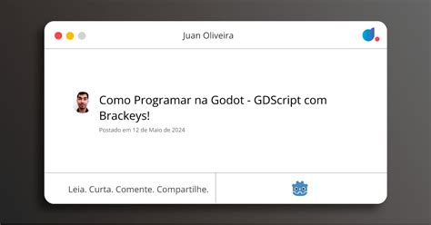 Como Programar Na Godot Gdscript Com Brackeys Juan Oliveira