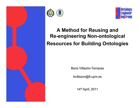 A Method For Reusing And Re Engineering Non Ontological Resources For Building Ontologies Pdf