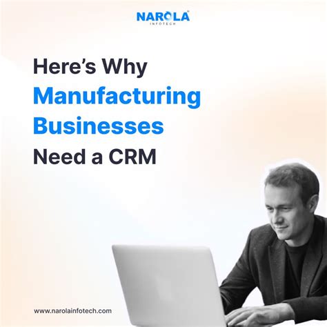 Narola Infotech On Linkedin Crm Manufacturingsoftware