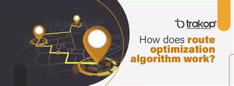 How Does The Route Optimization Algorithm Work