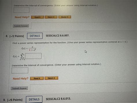 Solved Determine The Interval Of Convergence Enter Your