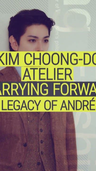 Kim Choong Do By André Kim Heritage 김중도아뜨리에 앙드레김 모델양건우 Youtube