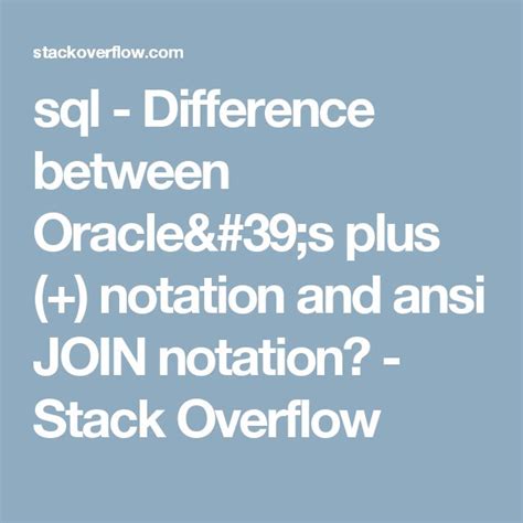 The Words Sql Differences Between Oracle And 39s Plus 1 Notation And