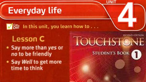 Book 1 Unit 4 Lesson C Youtube