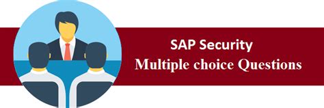 Top Sap Security Multiple Choice Questions And Answers