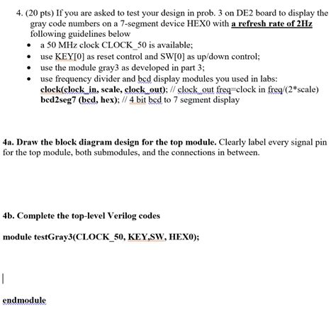Solved Text Verilog Help 4 20 Pts If You Are Asked To Test Your
