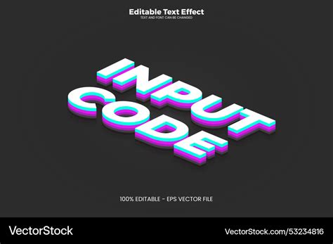 Input Code Editable Text Effect In Modern Trend Vector Image
