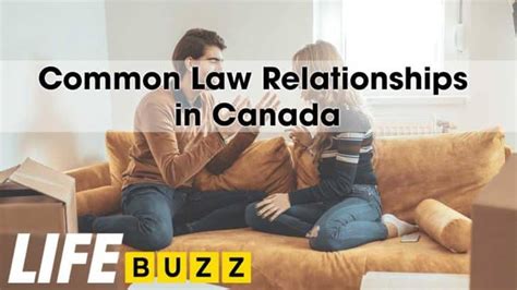 Common Law Relationships In Canada Rights Regulations And Key