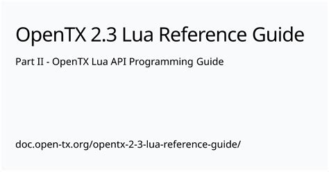 part ii opentx lua api programming guide opentx 2 3 lua reference guide