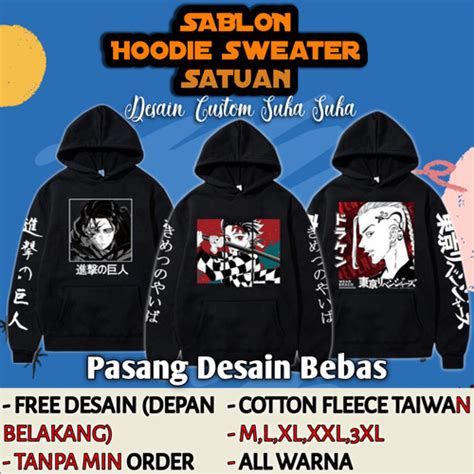 Jual Hoodie Sablon Custom Satuan Desain Gambar Foto Sendiri Bebas Suka Suka Kota Tangerang