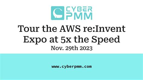 Cyber Pmm On Linkedin Awsreinvent2023 Cyber Productmarketing Pmm