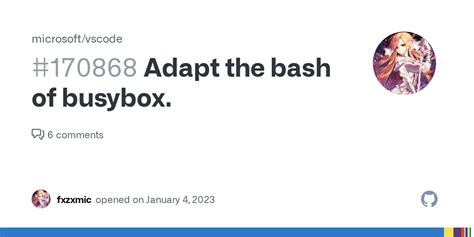 Adapt The Bash Of Busybox · Issue 170868 · Microsoftvscode · Github