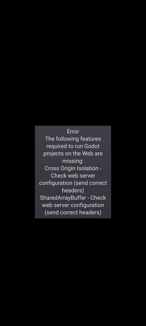 Html5 Export Not Working Anymore On Firefox Android Help Godot Forum
