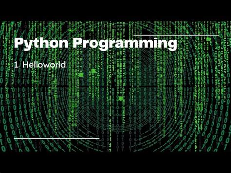 Python Programming Helloworld YouTube
