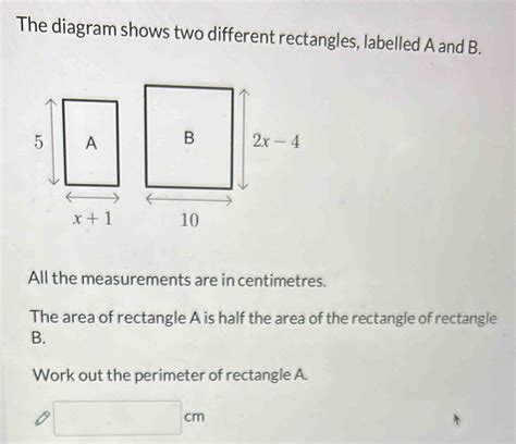 solved the diagram shows two different rectangles labelled a and b