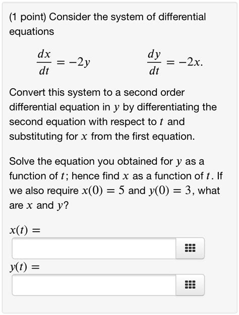 Solved 1 Point Consider The System Of Differential Equations Dx 2y