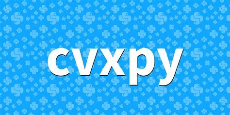 Cvxpy 153 A Domain Specific Language For Modeling Convex