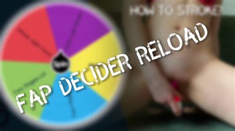Fap Decider Always Unique Joi
