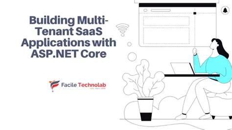 Building Multi Tenant Saas Applications With Aspnet Core