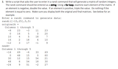 Solved 3 Write A Script That Asks The User To Enter In A