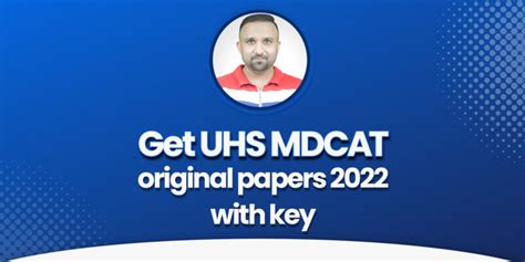 Get Uhs Mdcat Original Paper 2022 With Key