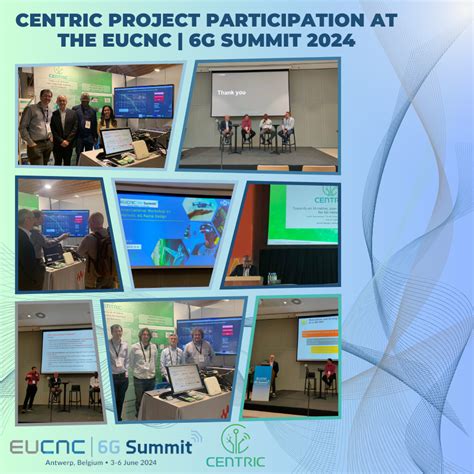 Centric Booth Showcased At The At The Eucnc 6g Summit 2024 On Demonstrating Validation Setup