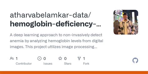 Github Atharvabelamkar Data Hemoglobin Deficiency Detection A Deep Learning Approach To Non