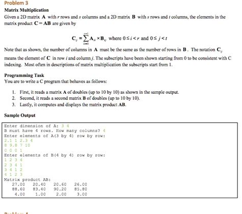 In C Program Problem 3 Matrix Multiplication Given A 2d Matrix A With R Rows And S Columns And A